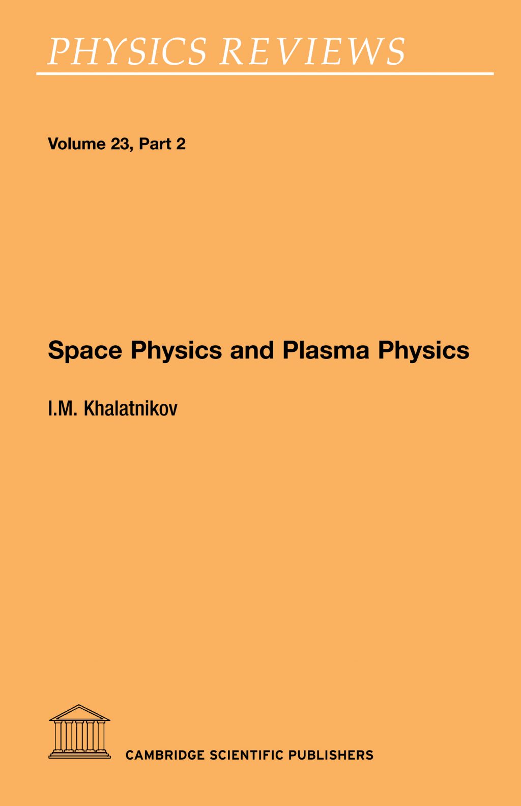 Space Physics & Plasma Physics – Cambridge Scientific Publishers Ltd